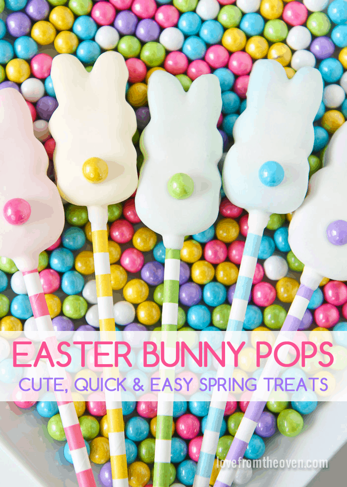 Easter Peeps Pops • Love From The Oven