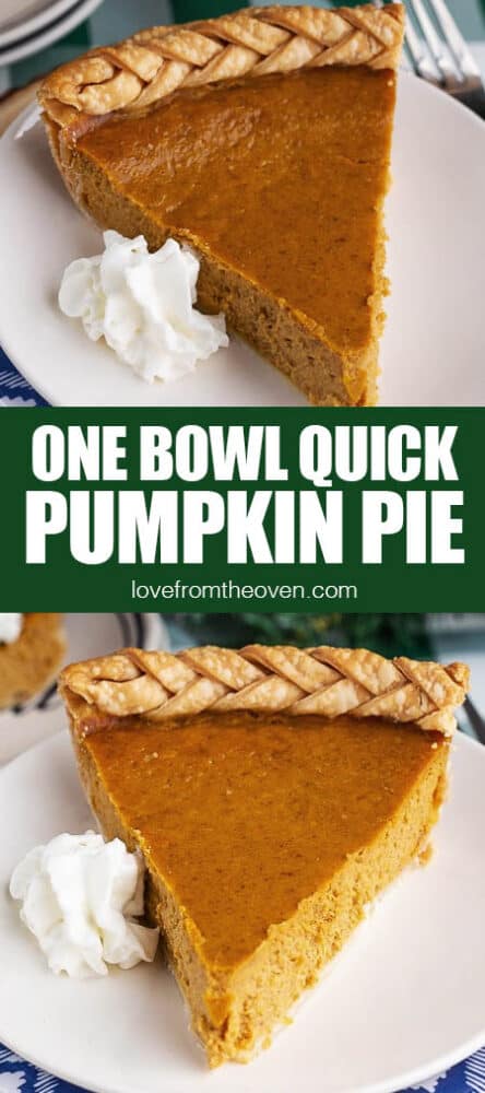 Easy Pumpkin Pie Recipe • Love From The Oven