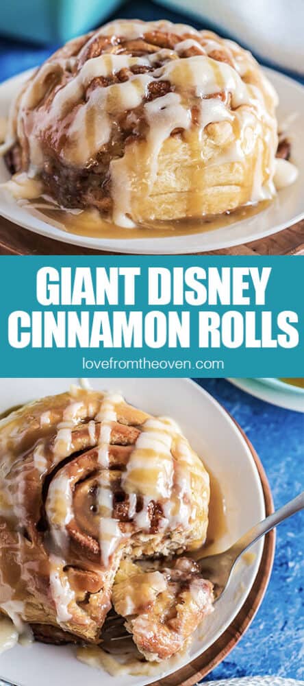 Giant Homemade Disney Cinnamon Rolls • Love From The Oven