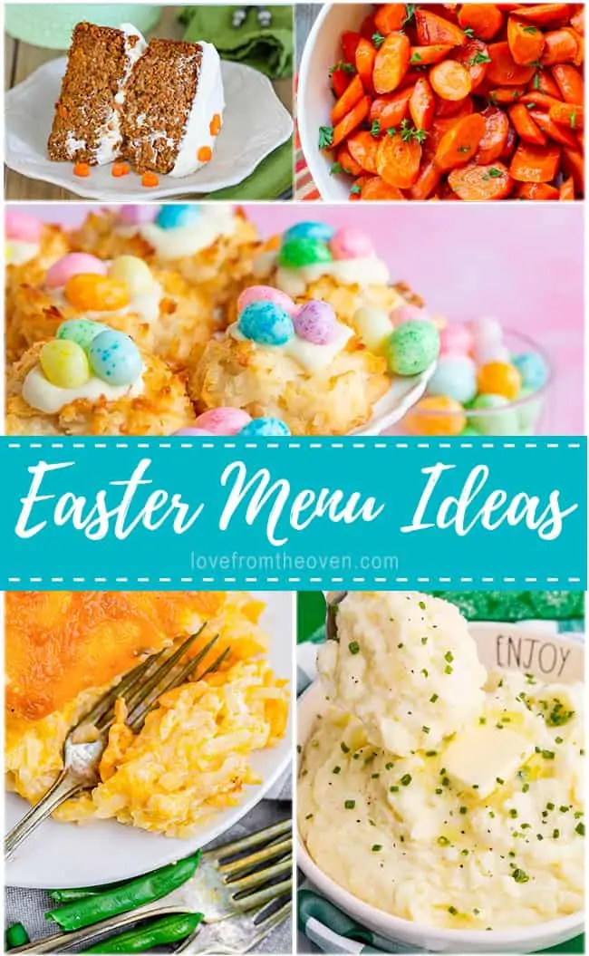 Easter Menu Ideas • Love From The Oven Easter Menu Ideas • Love From The Oven
