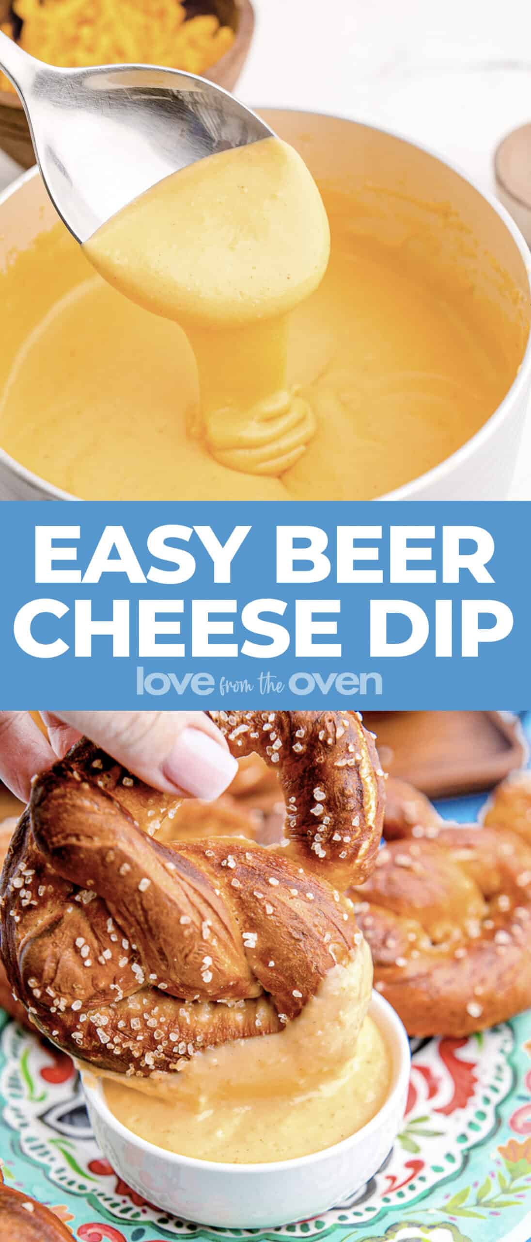 Easy Beer Cheese Dip • Love From The Oven