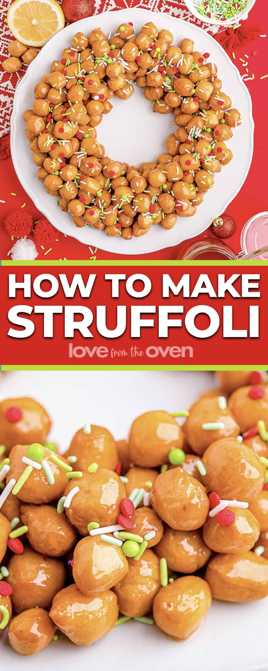 Struffoli • Love From The Oven