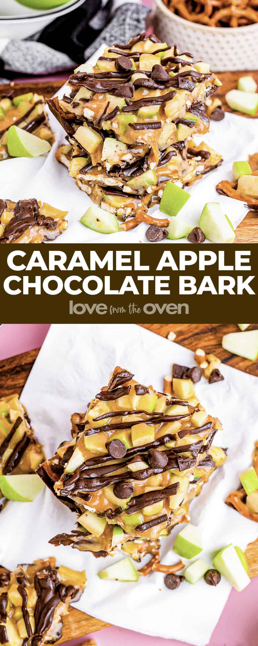 Caramel Apple Bark • Love From The Oven