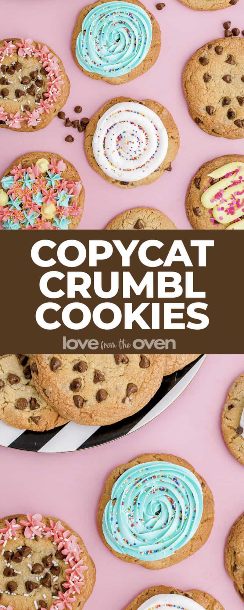 Copycat Crumbl Cookie Recipe • Love From The Oven