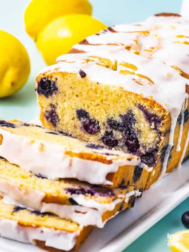 Lemon Blueberry Bread Story • Love From The Oven