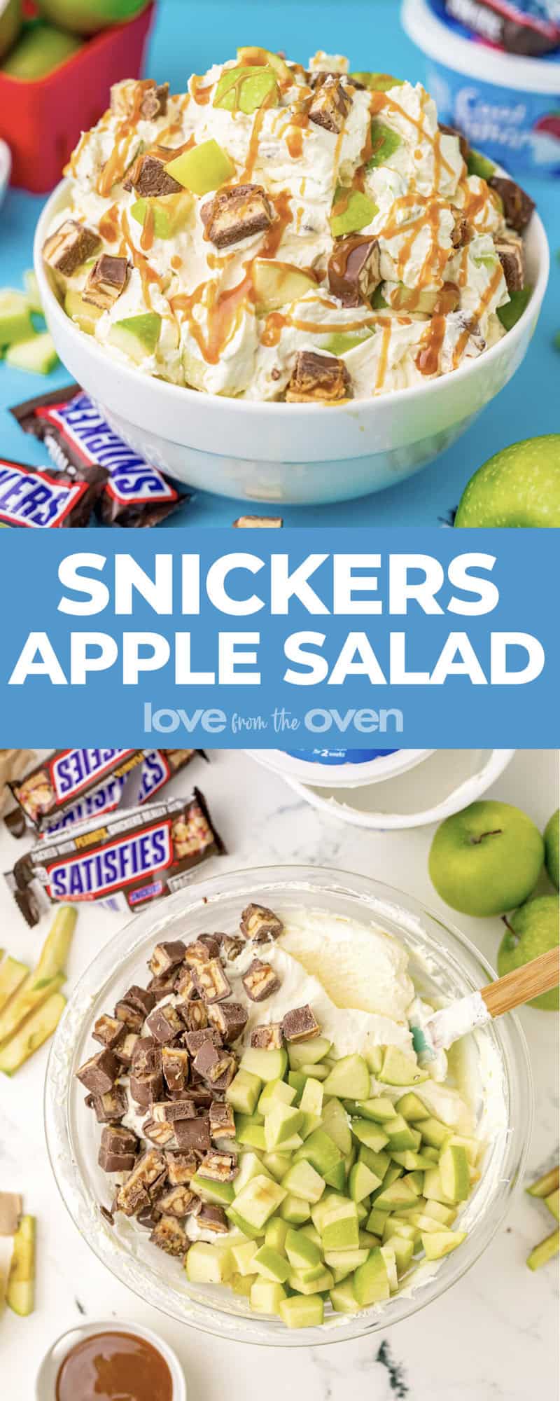 Snickers Apple Salad • Love From The Oven