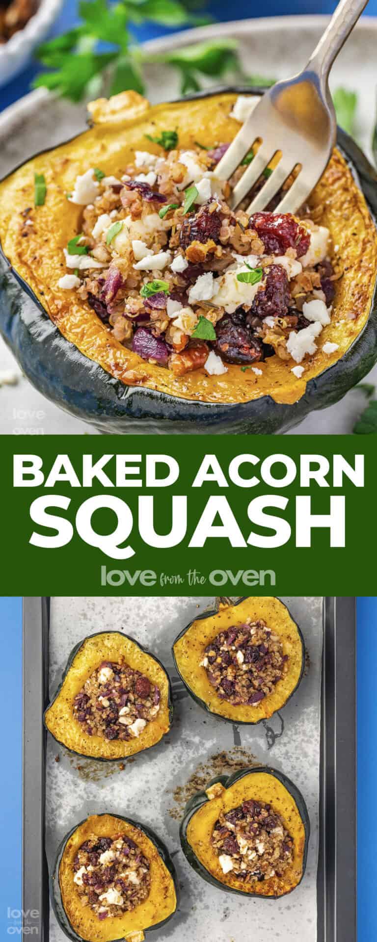 Stuffed Acorn Squash • Love From The Oven