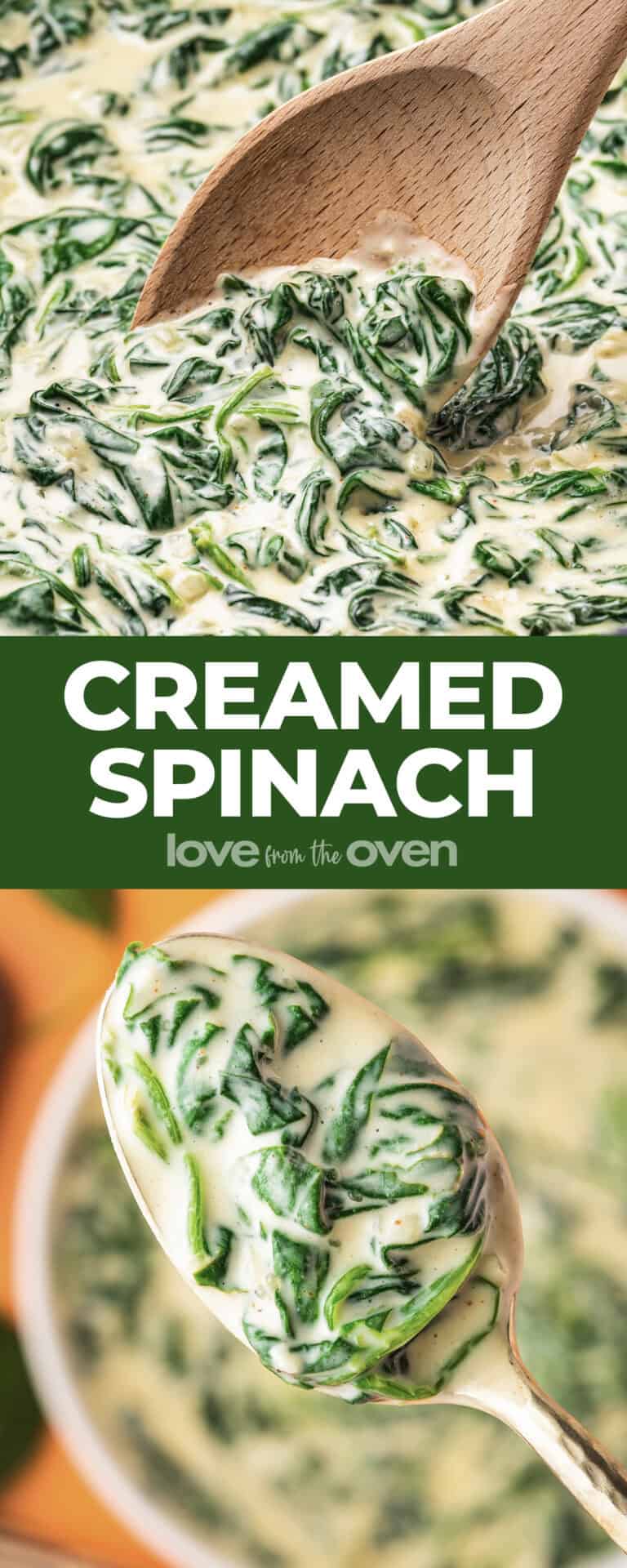 Creamed Spinach • Love From The Oven